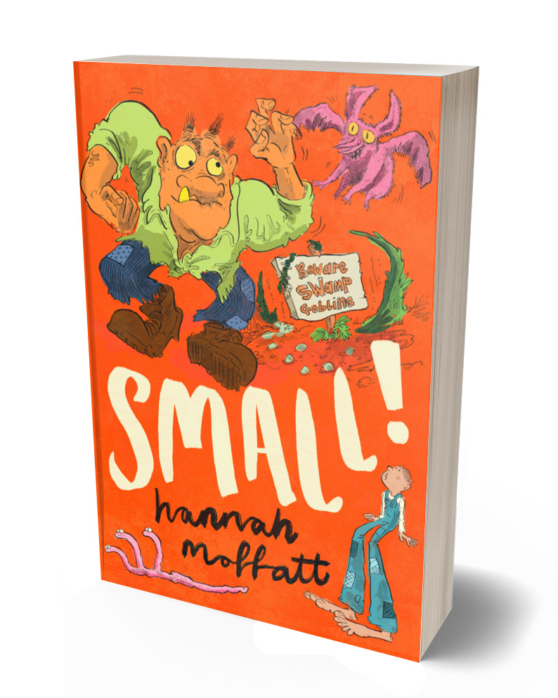 All about Small! – Hannah Moffatt, word wrangler